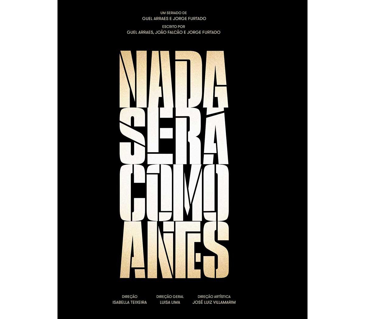 Globo lançará DVD da série "Nada Será Como Antes" - TV Foco