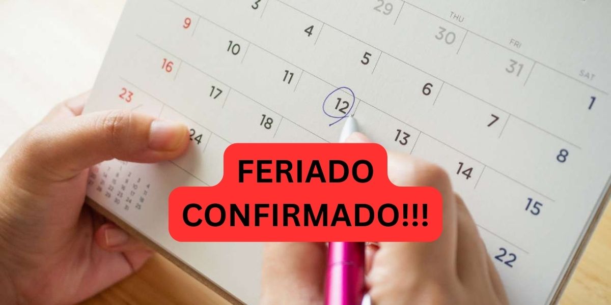 Pode comemorar: Feriado é confirmado na próxima QUARTA (22) a milhares ...
